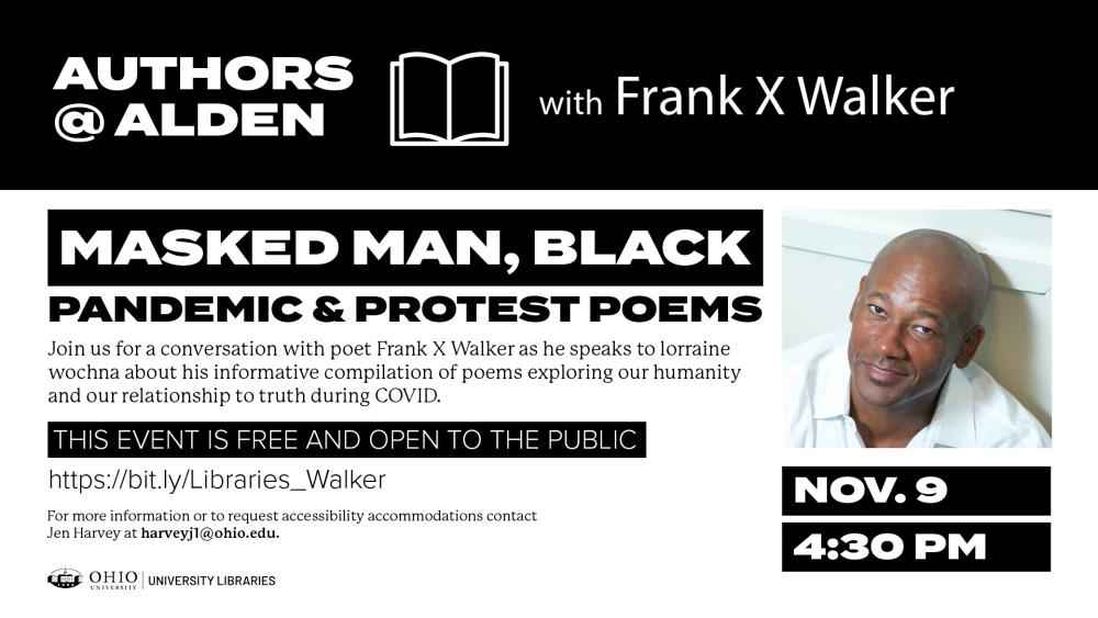 Libraries Host Authors @ Alden with Poet Frank X. Walker
